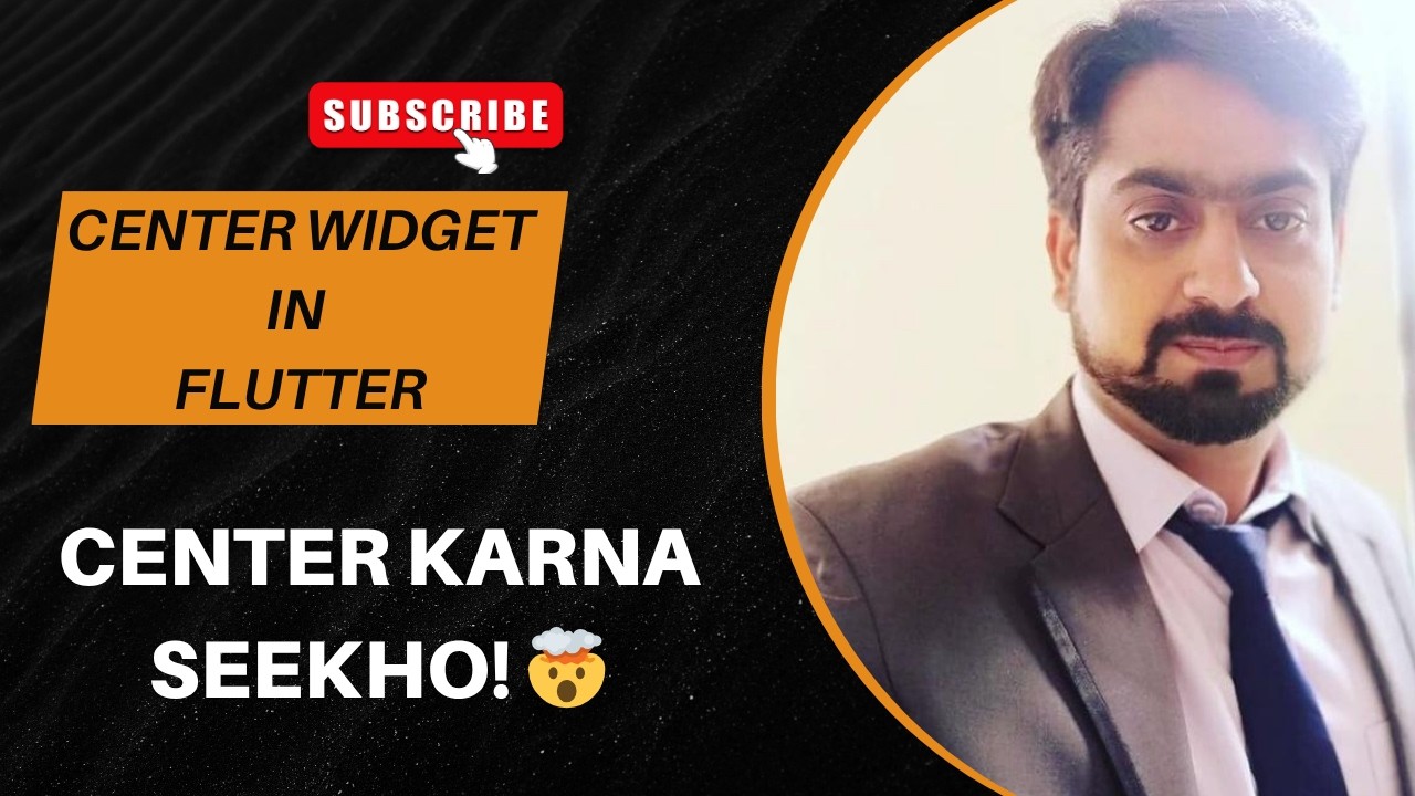Flutter Center Widget Explained | Align Widgets Easily