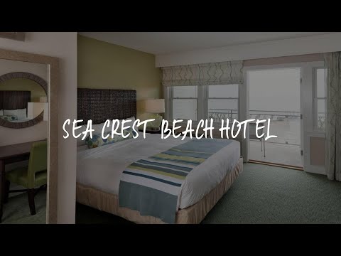 Sea Crest Beach Hotel Review - Falmouth , United States of America