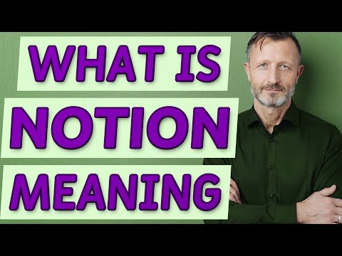 Notion | Meaning of notion