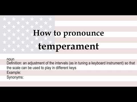How to pronounce 'temperament' + meaning