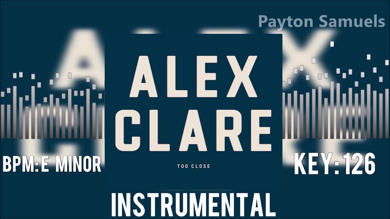 Alex Clare - Too Close (Official Instrumental)