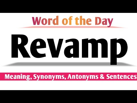 Advanced English Vocabulary | Revamp Meaning in English and Hindi | Revamp Synonyms and Antonyms