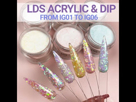 LDS Acrylic & Dip: Color Swatch on Sample from IG01 to IG06