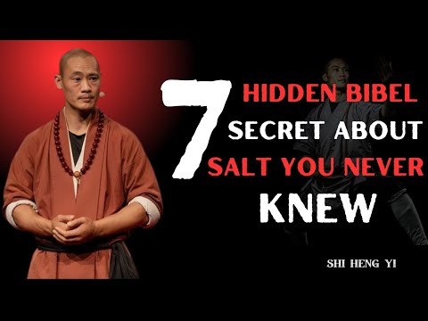 The 7 Hidden Bible Secrets About Salt You Never Knew | Shi Heng Yi #motivation