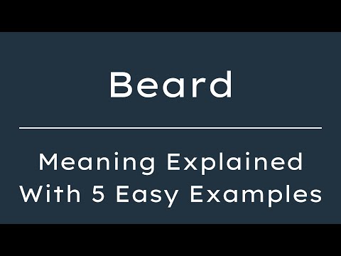 Beard Meaning in English, Definition of Beard, Meaning of Beard With Examples