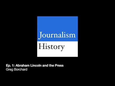 Ep. 1: Borchard Talks Lincoln and Media
