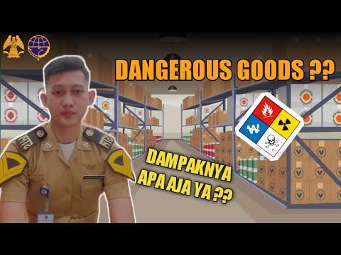 APA ITU DANGEROUS GOODS & DAMPAKNYA?