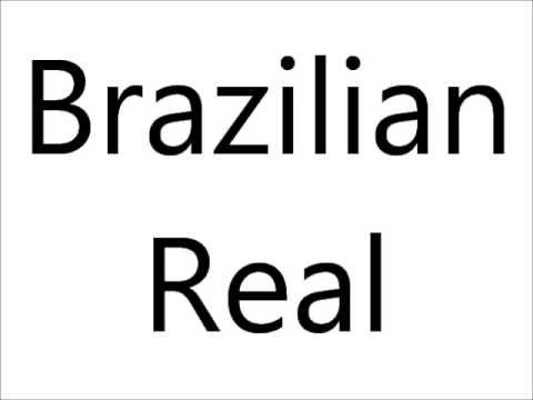 How to Pronounce Brazilian Real