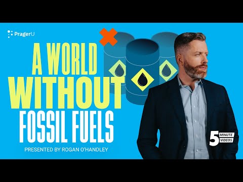 A World without Fossil Fuels | 5-Minute Videos