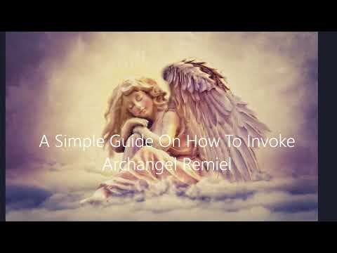 A Simple Guide On How To Invoke Archangel Remiel