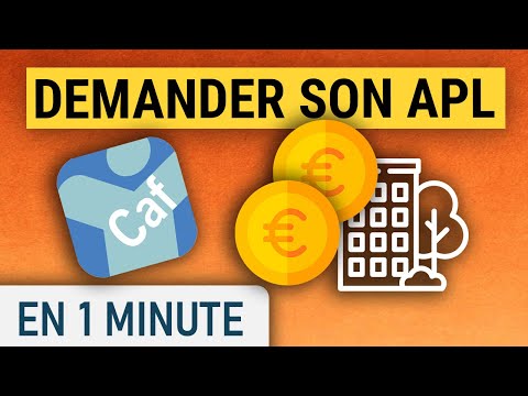 Comment faire une demande d'APL (Aide au logement)