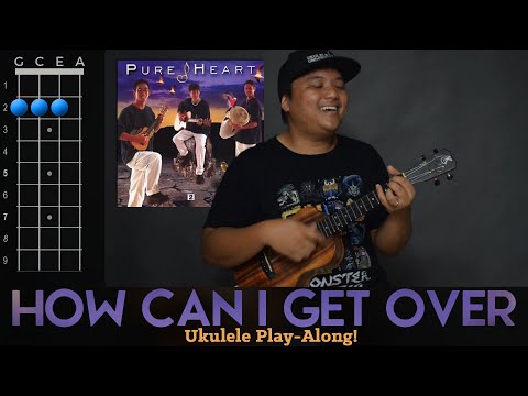 "How Can I Get Over" (Pure Heart) Ukulele Play-Along!