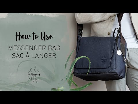 Sac à langer | Messenger Bag | How to Use | LÄSSIG