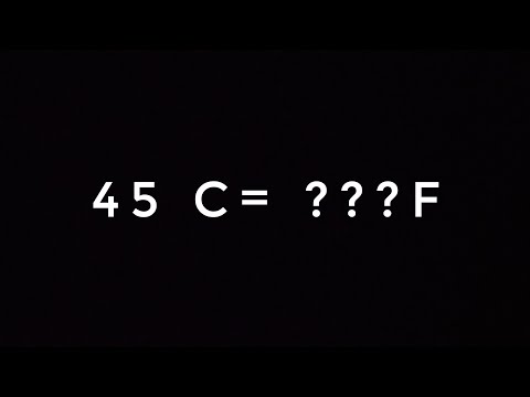 45 DEGREE CELSIUS TO ??? FAHRENHEIT