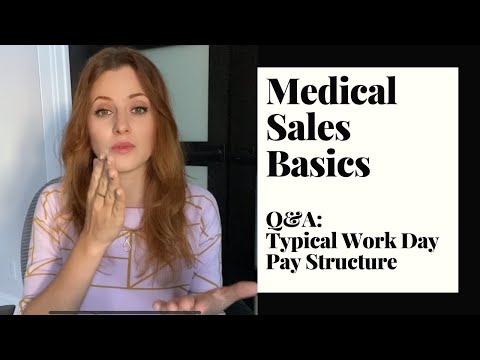 Medical Sales Basics: typical work day, pay structure | Medical Device Sales in Canada