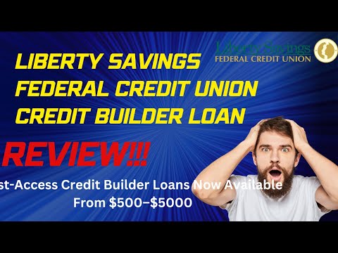 Liberty Savings Federal Credit Union Credit Builder Loan Review! From $500–$5000!