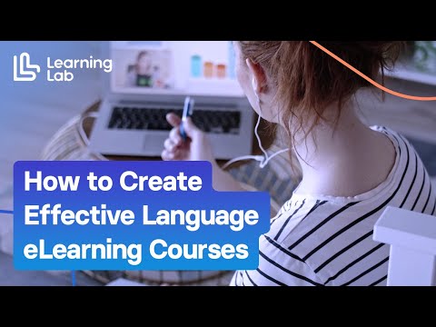 How to Create Effective Language eLearning Courses