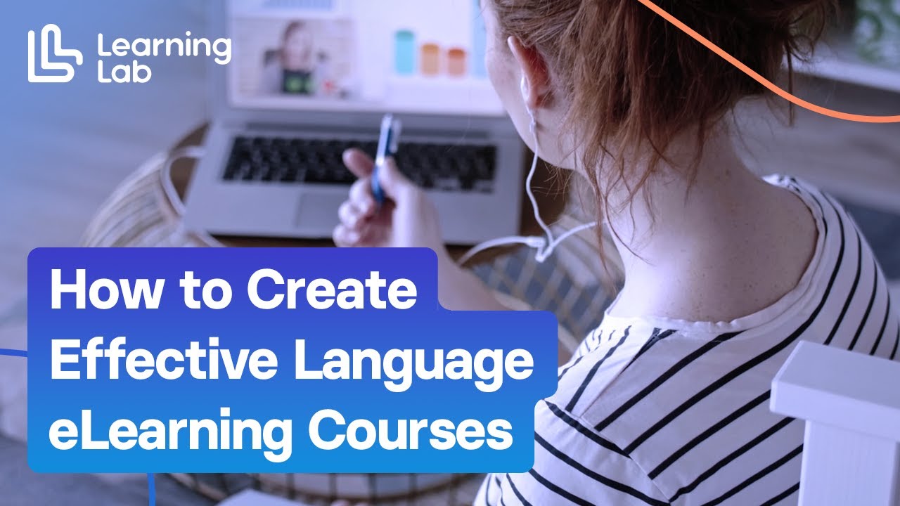 How to Create Effective Language eLearning Courses