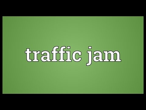 Traffic jam Meaning