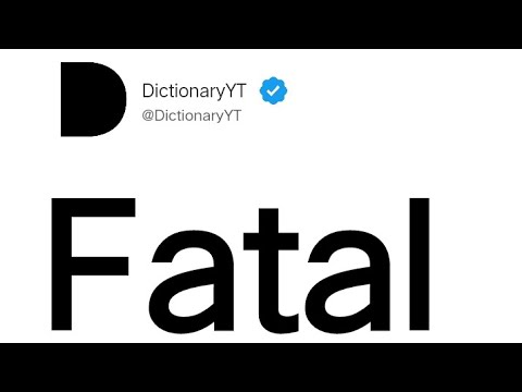 Fatal Meaning in English