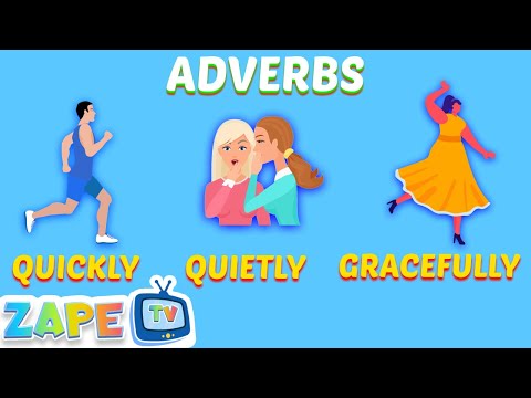 Adverbs | The Adverb Song | Learn Adverbs the Fun Way! | Grammar Song For Children | Zape TV
