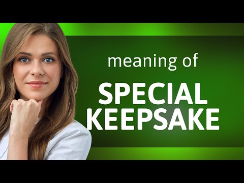 Unveiling the Charm of "Special Keepsake" in English