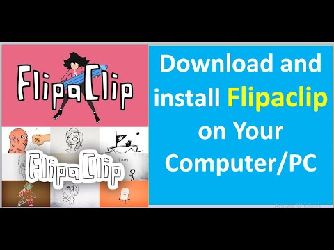 How to Download and Install Flipaclip on your PC