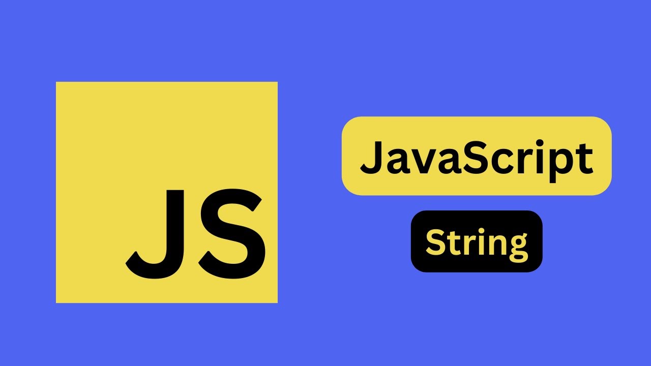 Mastering JavaScript Strings: Harnessing the Power of Textual Data