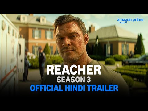 Reacher Season 3 - Official Hindi Trailer | Prime Video India
