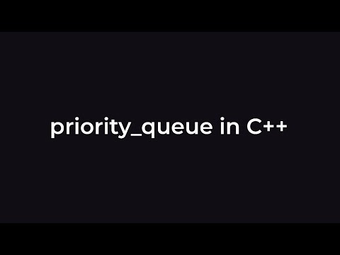 What is priority queue in C++?
