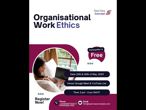 Organisational Work Ethics Training - OWE2025 (Class 1)
