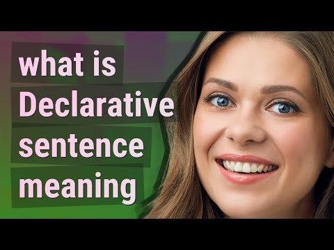 Declarative sentence | meaning of Declarative sentence