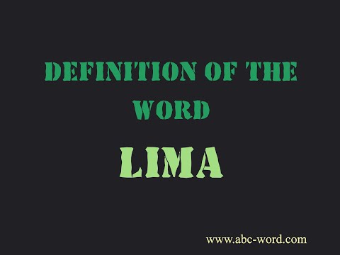 Definition of the word "Lima"