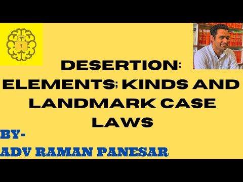 DESERTION; by Adv Raman Panesar