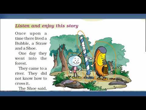 The Bubble, The Straw and The Shoe. Class 1. Bengali Translation. NCERT_CBSE board.