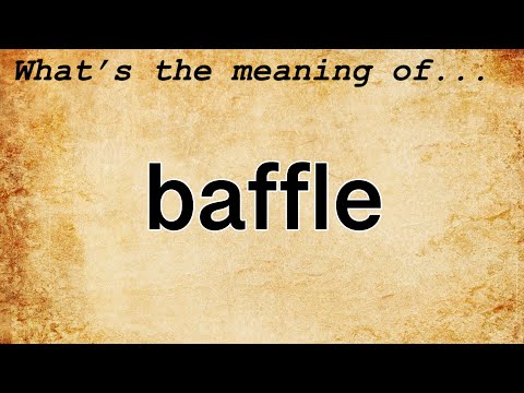 Baffle Meaning : Definition of Baffle