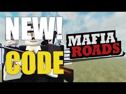[NEW BOSS] 🎩 MAFIA ROADS CODES [ALPHA] [ROBLOX]
