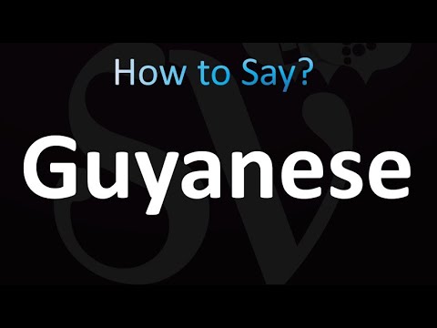 How to Pronounce Guyanese (Correctly!)