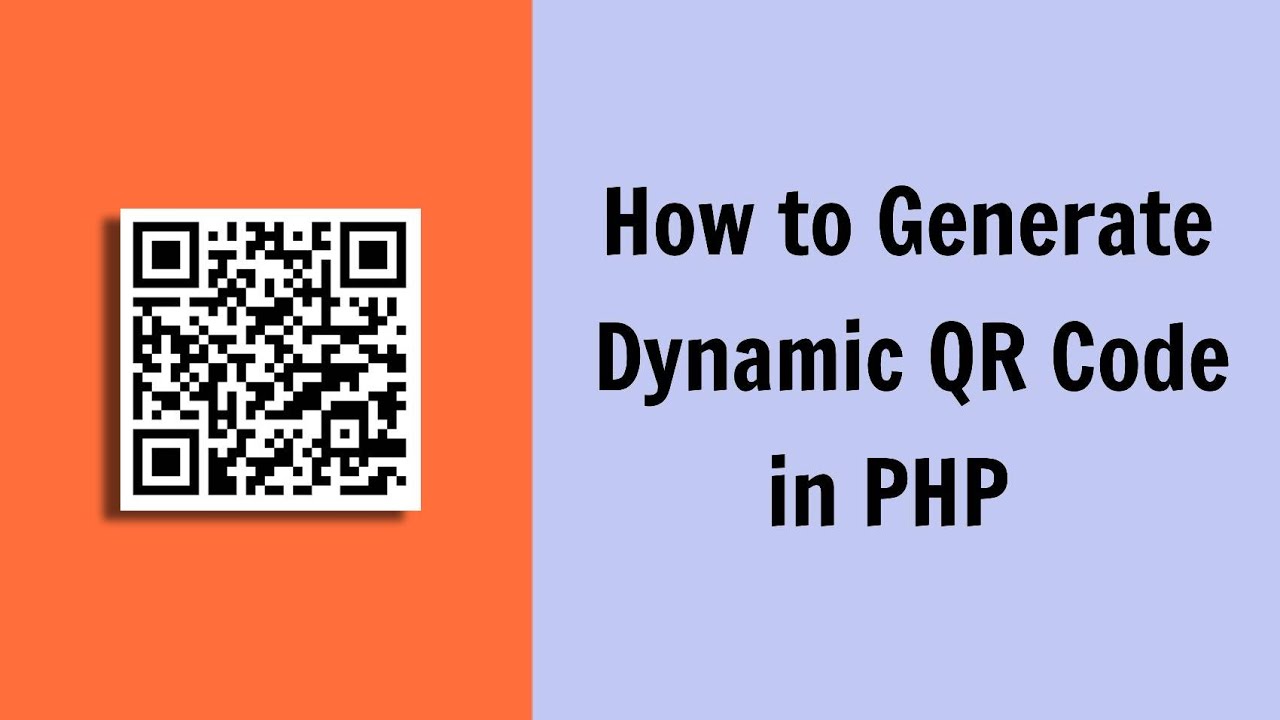 How to Generate Dynamic QR Code in PHP