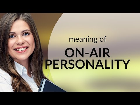 Unlocking the World of Broadcasting: The On-Air Personality