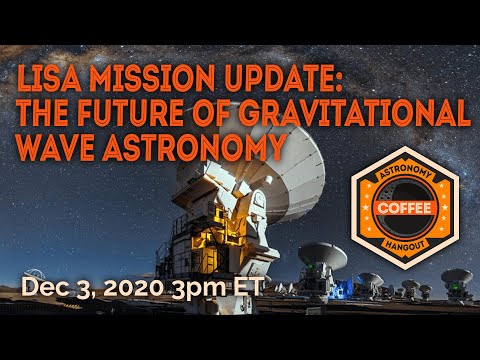 LISA Mission Update: The Future of Gravitational Wave Astronomy