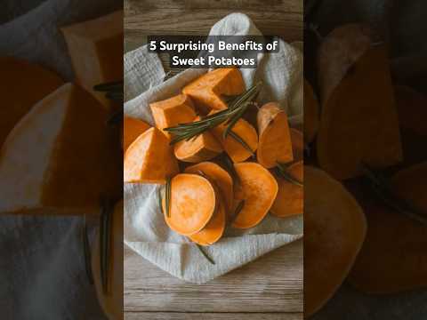 5 Surprising Benefits of Sweet Potatoes #shorts #nutrition #nutrition101 #Superfoods #sweetpotato