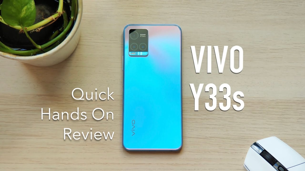 Vivo Y33s | Quick Hands On Review