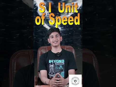 SI unit of speed #science #chemicalproperties@gabaeducator&wellness