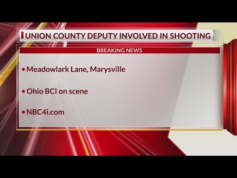 Union County deputy-involved shooting in Marysville