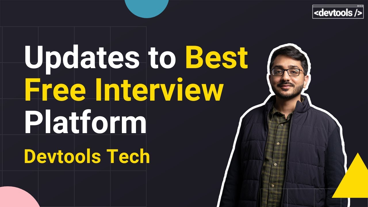 Features Updates | Devtools Tech | Free Frontend Interview Platform