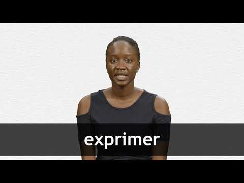 English Translation of “EXPRIMER” | Collins French-English Dictionary