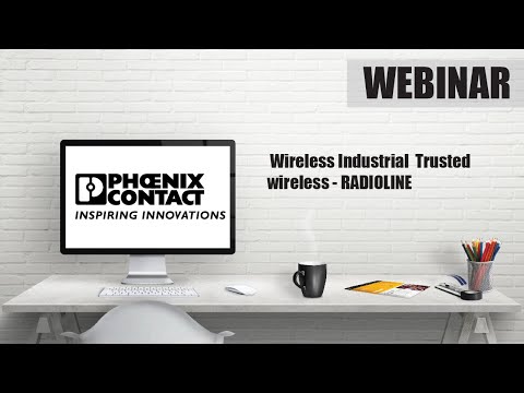 Webinar de Wireless Industrial Trusted wireless - RADIOLINE