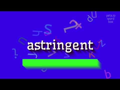How to say "astringent"! (High Quality Voices)