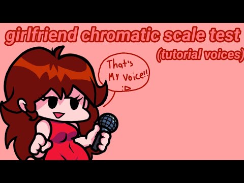 i made a chromatic scale based in the tutorial voice of girlfriend
